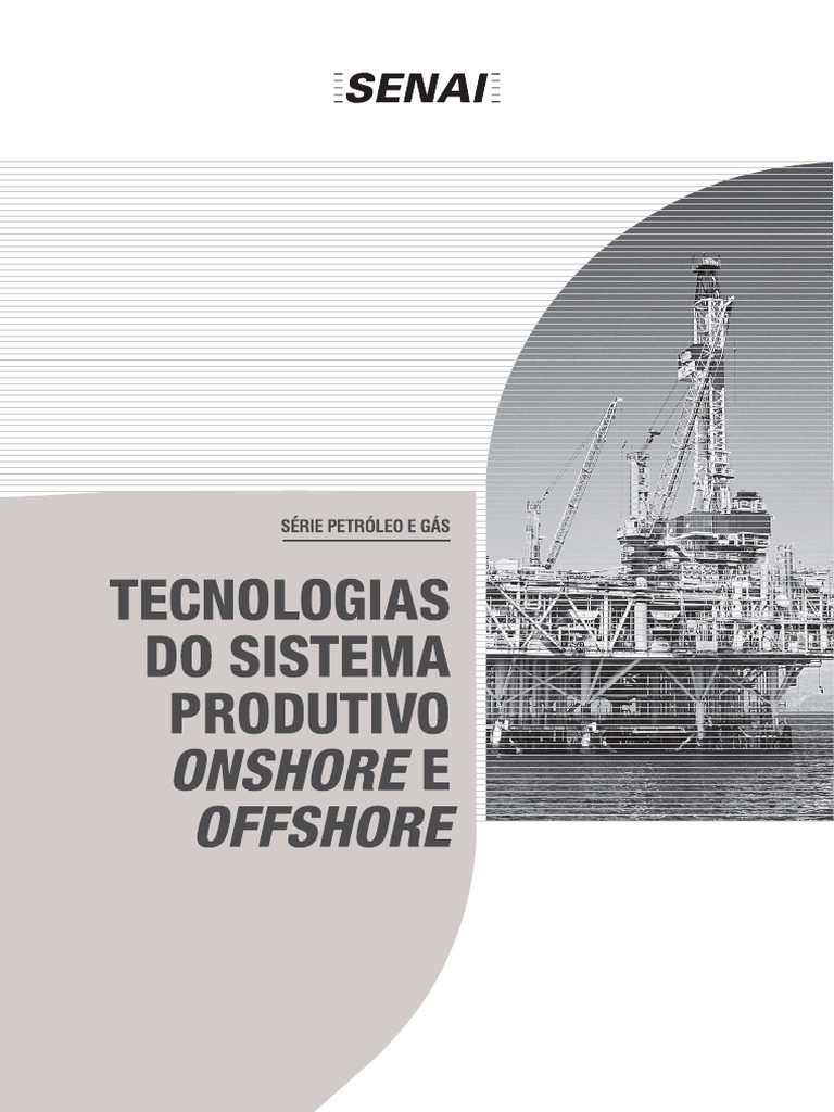 TECNOLOGIAS ONSHORE OFFSHORE DE PRODUCAO | PDF