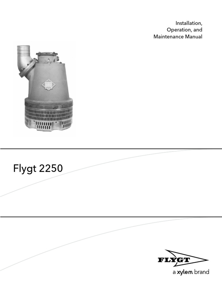 Flygt 2250 Pump Manual: Install & Maintain | PDF | Pump | Personal ...