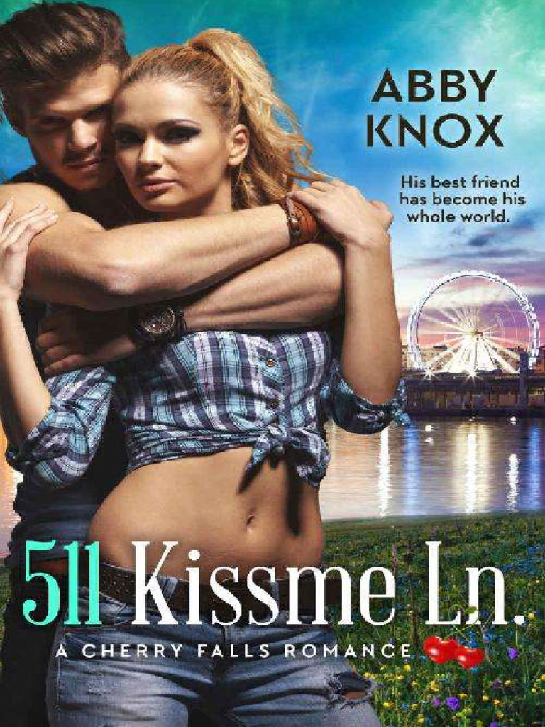 Cherry Falls Series - 19 - 511 Kissme Lane - Abby Knox | PDF | Amor | Gatos