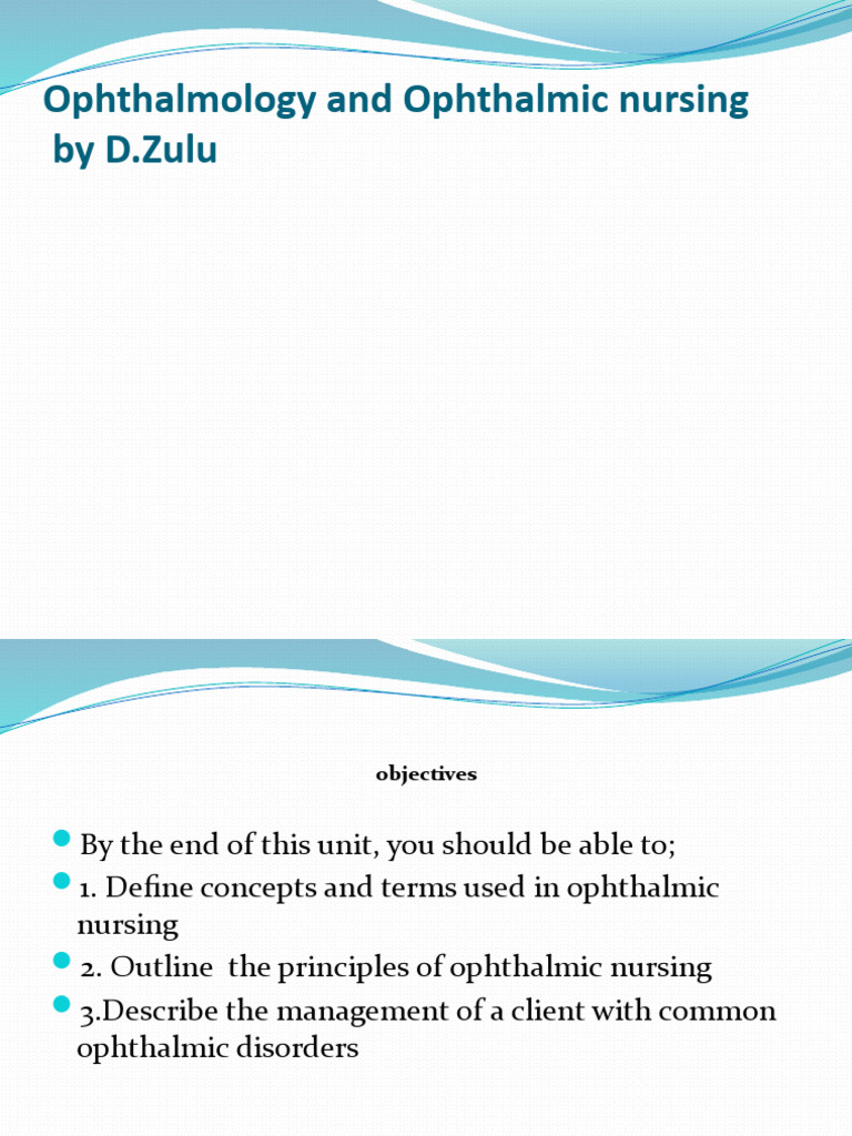 Ophthalmic Nursing: Key Concepts & Care | PDF | Human Eye | Cornea