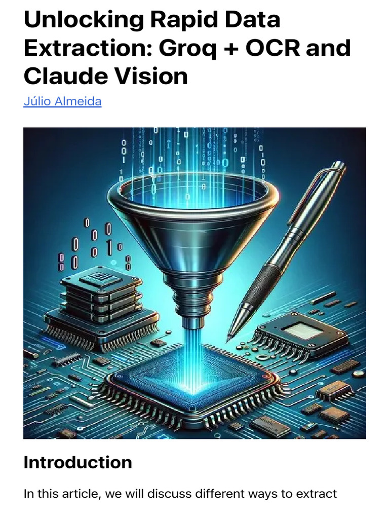 Unlocking Rapid Data Extraction: Groq + OCR and Claude Vision - by ...