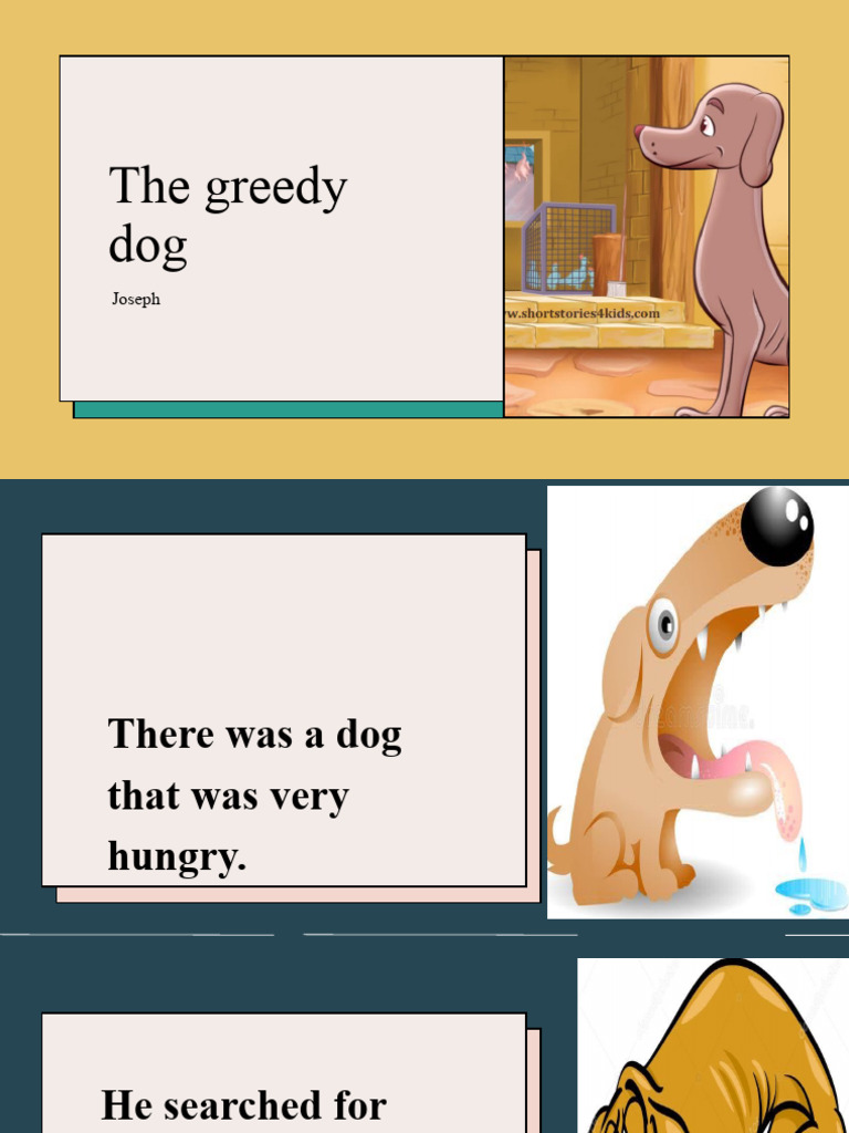 The Greedy Dog | PDF | Language Arts & Discipline
