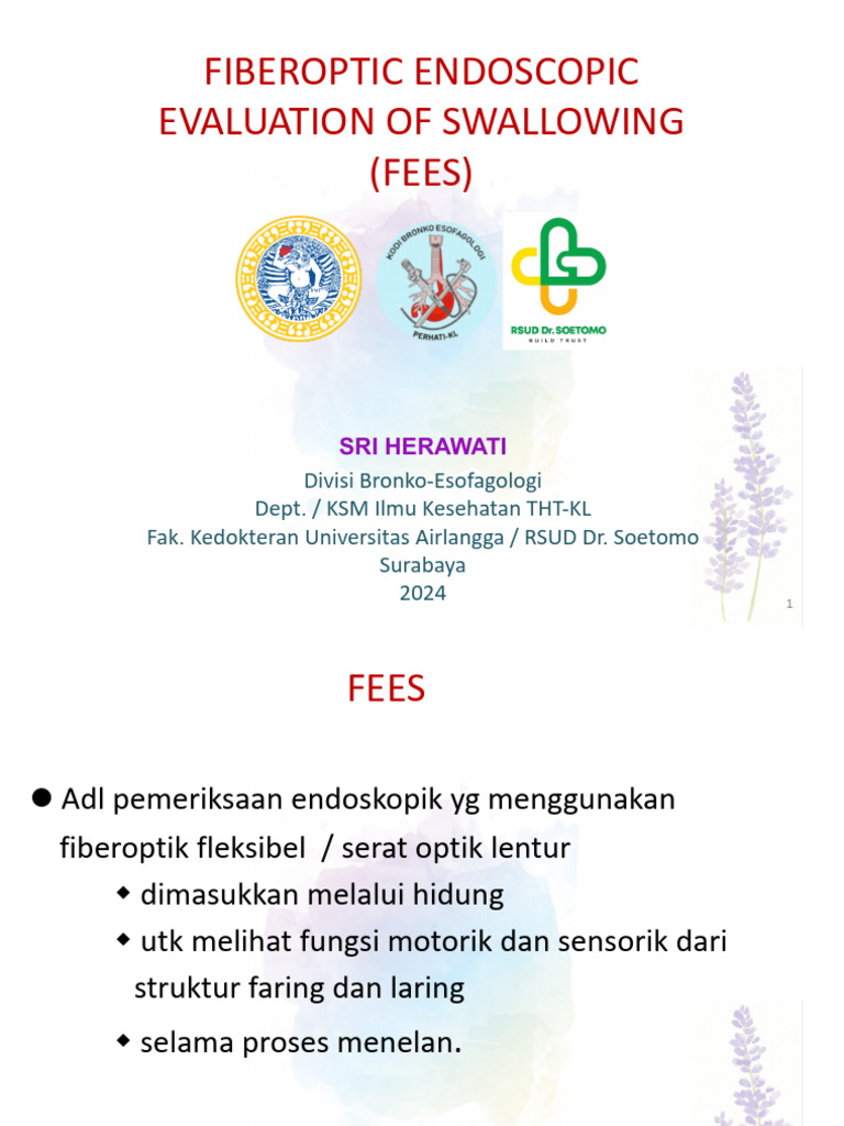 Fiberoptic Endoscopic Evaluation of Swallowing (FEES) | PDF