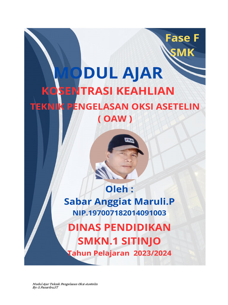Modul Ajar Teknik Pengelasan OAW | PDF