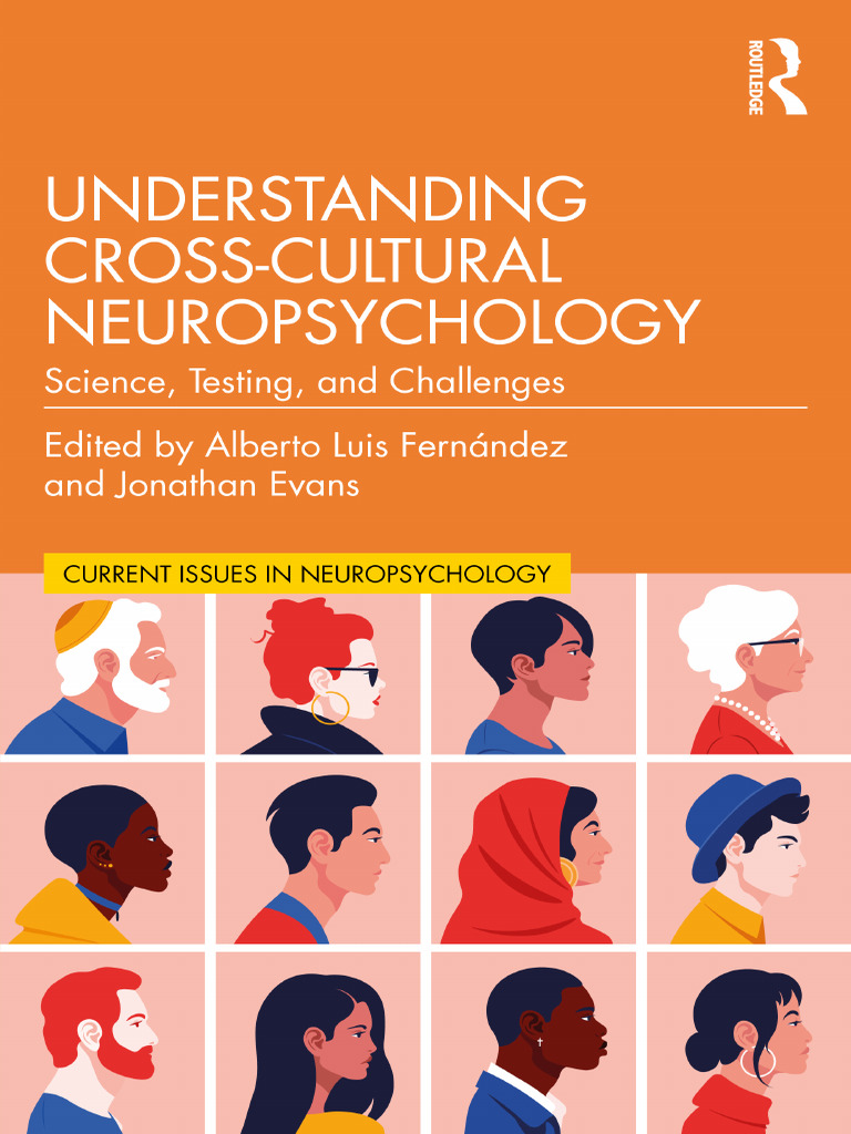 Understanding Cross-cultural Neuropsychology | PDF | Literacy ... Understanding Cross-cultural Neuropsychology | PDF | Literacy ...