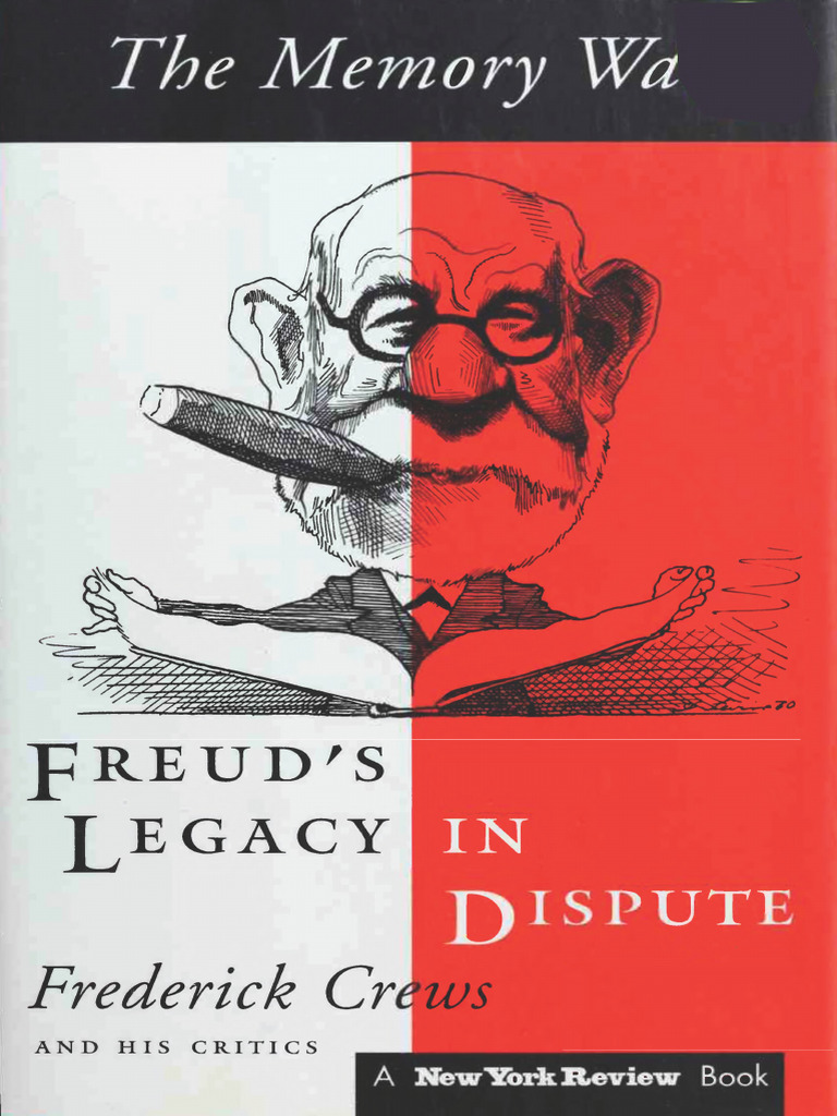 The Memory Wars Freud's Legacy in Dispute | PDF | Psychoanalysis ...