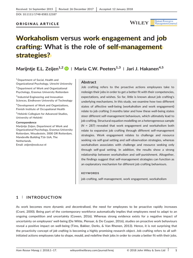 Workaholism Versus Work Engagement and Job Crafting: What Is The Role ...