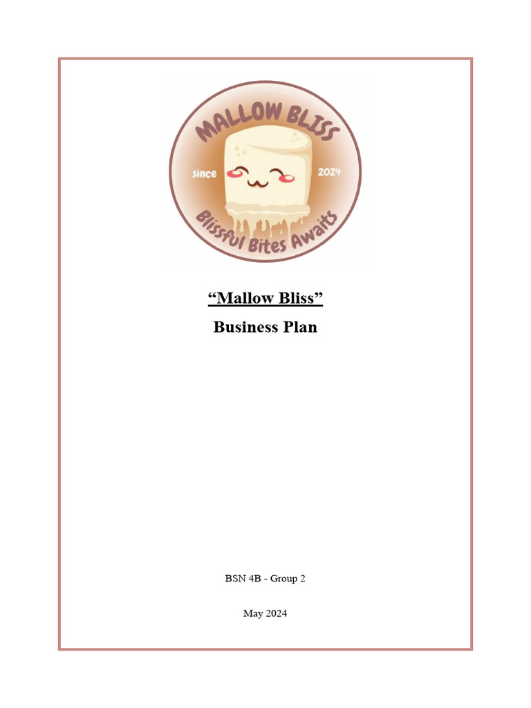 Mallow Bliss Business Plan BSN 4B Group 2 | PDF | Swot Analysis ...