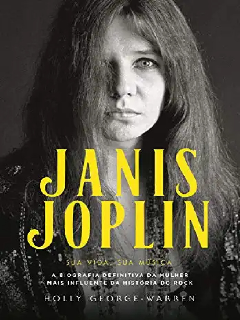 Janis Joplin Sua Vida Sua Musica a Biogr | PDF