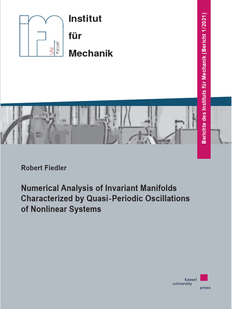 Numerical Analysis of Invariant Manifolds Characterized by Quasi-Periodic Oscillations of ...