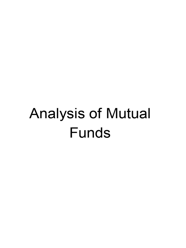 Comprehensive Mutual Fund Analysis | PDF | Beta (Finance) | Sharpe Ratio