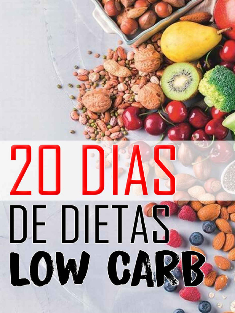 20 Dias de Dieta Cetogenica Low - Matheus Magno | PDF | Alimentos ...