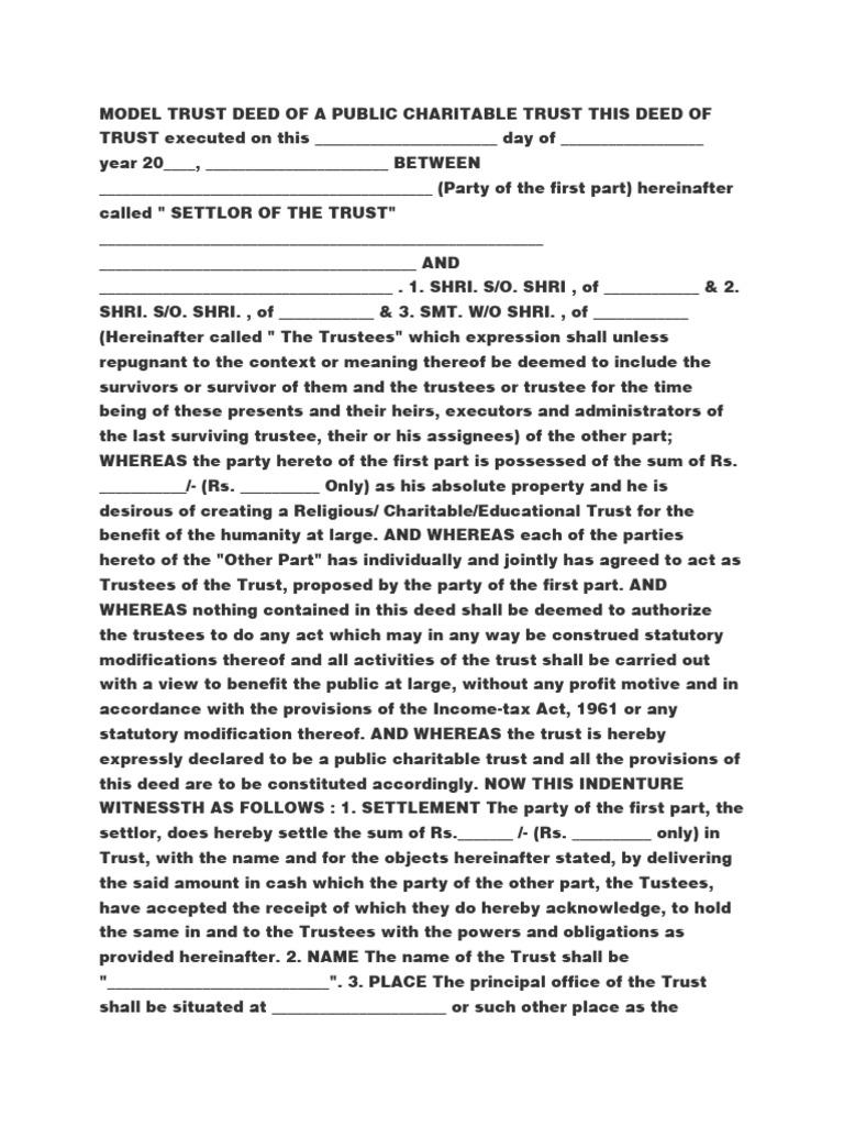 MODEL TRUST DEED OF A PUBLIC CHARITABLE TRUST THIS DEED OF TRUST executed on this | PDF ...