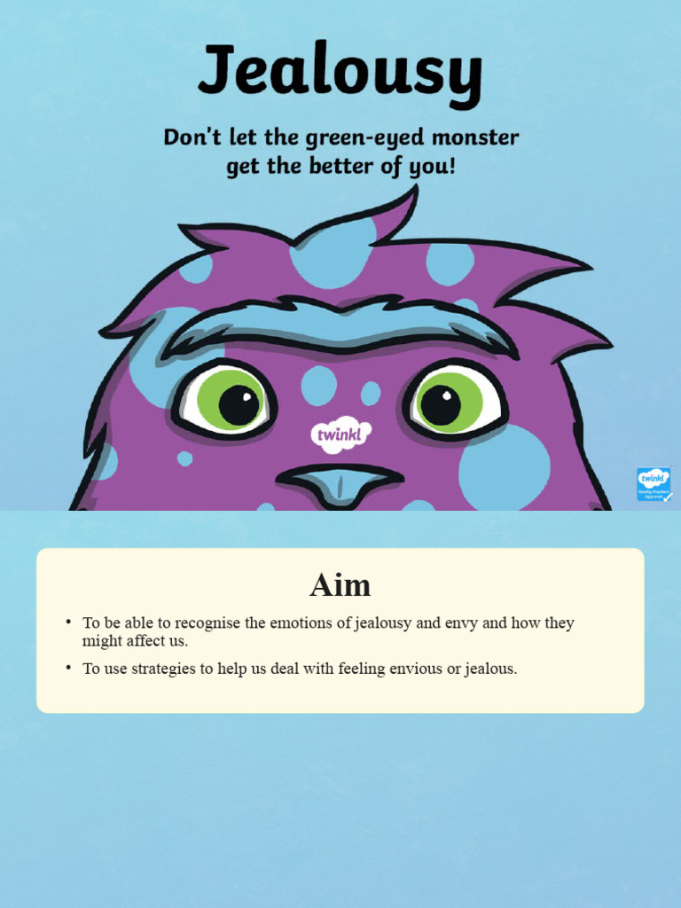 T C 254735 Feeling Jealous Powerpoint - Ver - 4 | PDF | Envy | Jealousy