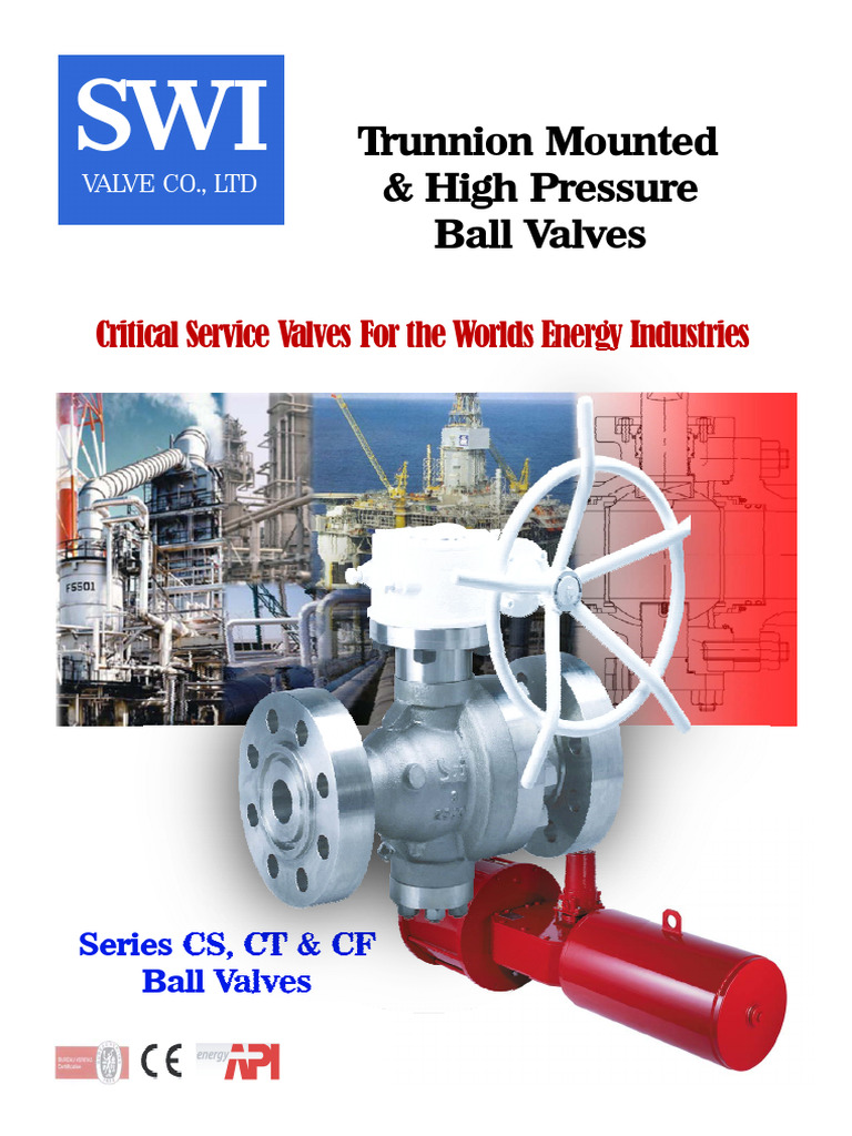 CS,CT & CF Trunnion Mounted Bal - SWI | PDF | Valve | Cryogenics