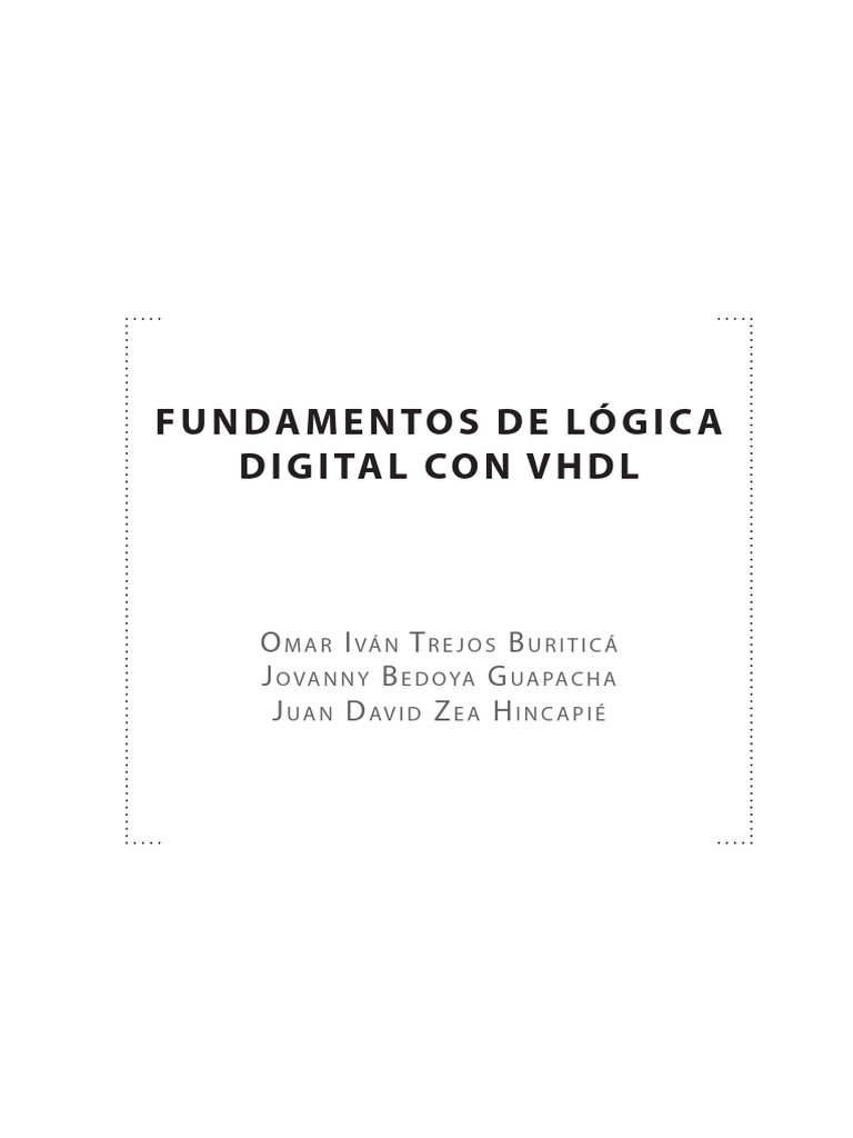 Fundamentos de Logica | PDF | Arreglos de compuertas lógicas programables en sitio | Ingeniería ...