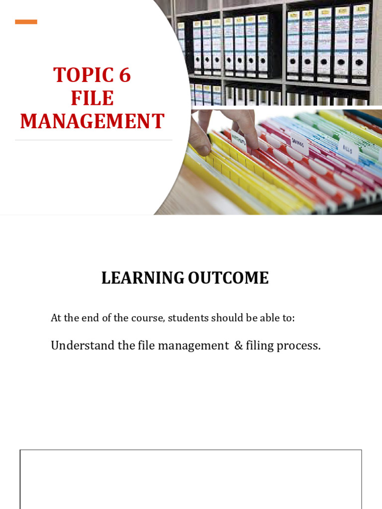 Topic 6 - File Management | PDF Topic 6 - File Management | PDF