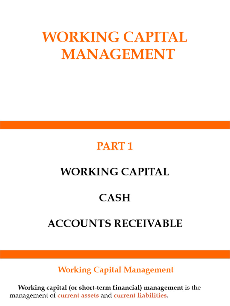 03 ABC Working Capital, Cash and AR Management Final.pptx | PDF | Cheque | Working Capital