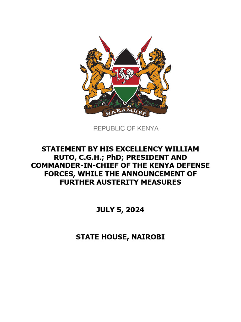 Statement by His Excellency William Ruto, C.G.H. PHD President and Commander-In-chief of The ...