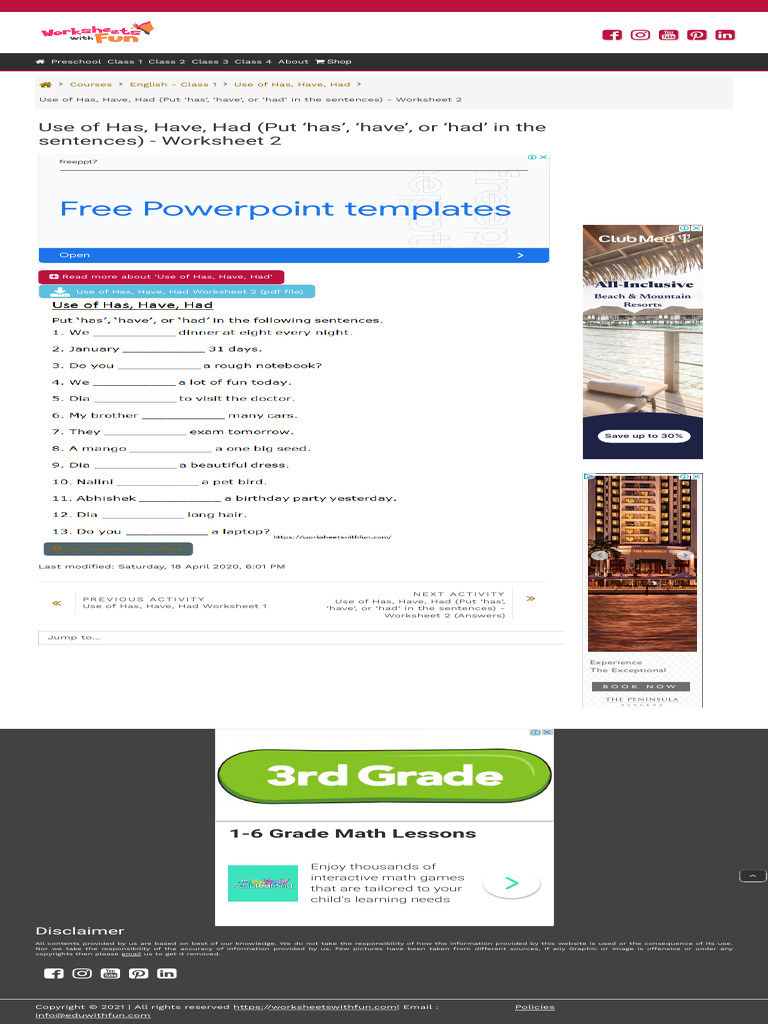 English - Class 1 Use of Has, Have, Had (Put ‘has’, ‘have’, or ‘had’ in ...