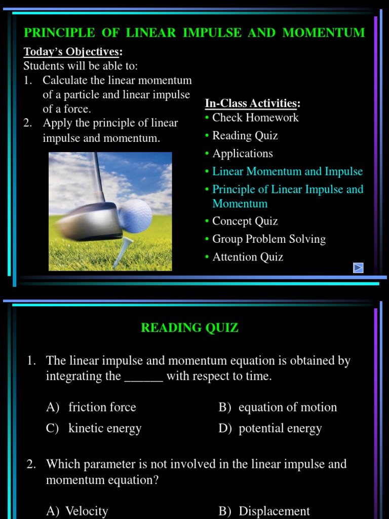 Principle of Linear Impulse and Momentum | PDF | Momentum | Force