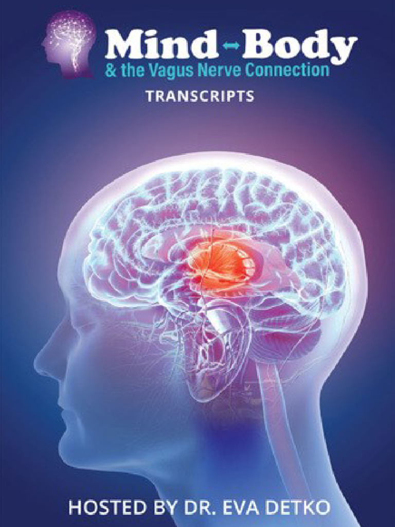Mind Body and The Vagus Nerve Connection Transcripts | PDF | Motor ...