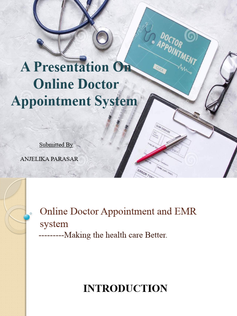 A Presentation On Online Doctor Appointment System: Submitted by ...