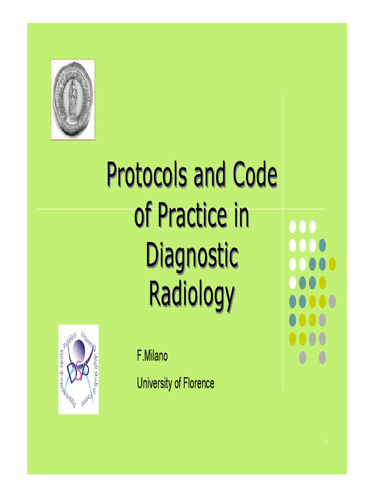 Protocols and Code of Practice in Radiology ICTP 2010 | PDF