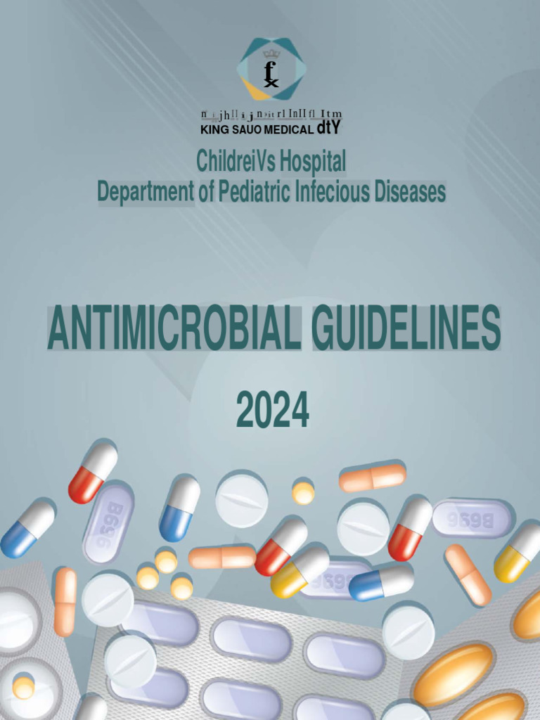 Antimicrobial Guidelines 2024 | PDF | Pneumonia | Infection