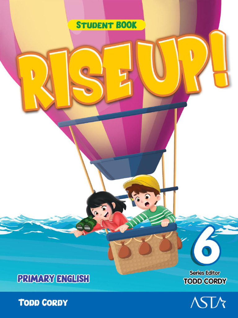 Rise Up! Student Book 6 Overview | PDF | Taste | Senses