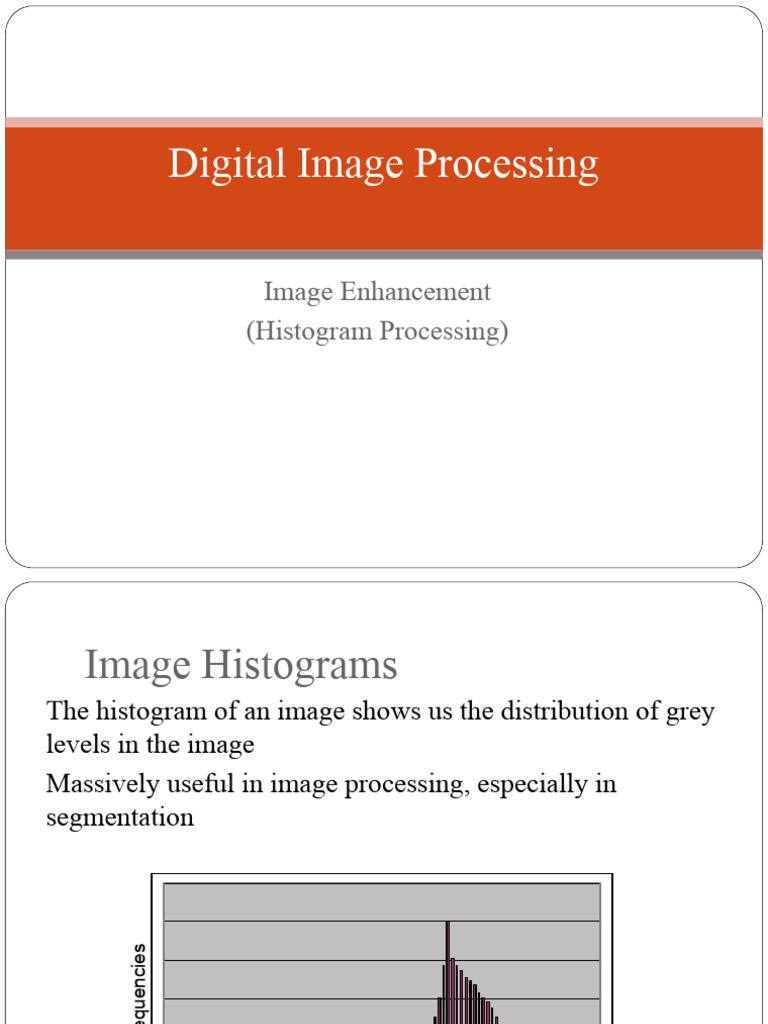 UPDATED ImageProcessing3-ImageEnhancement(HistogramProcessing) (2) | Download Free PDF | Imaging ...