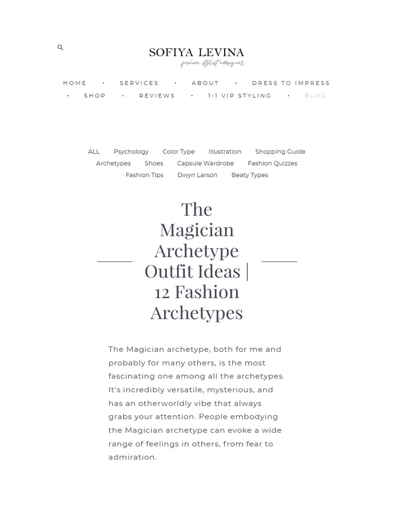 The Magician Archetype Outfit Ideas - 12 Fashion Archetypes | PDF ...