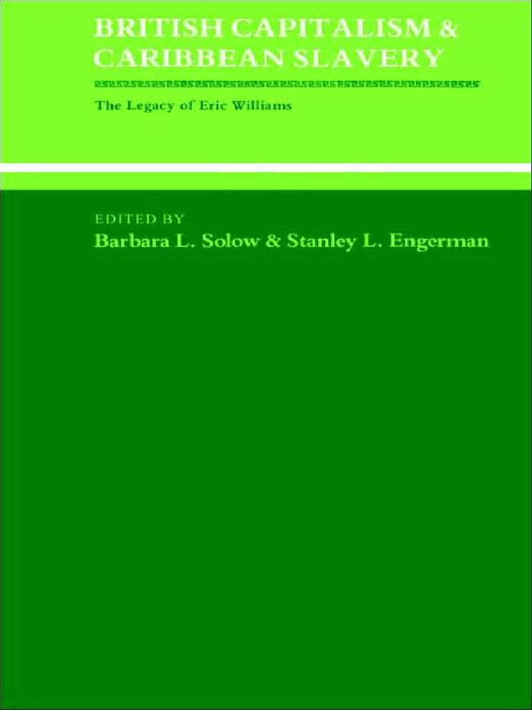 British Capitalism and Caribbean Slavery | PDF | Atlantic Slave Trade ...