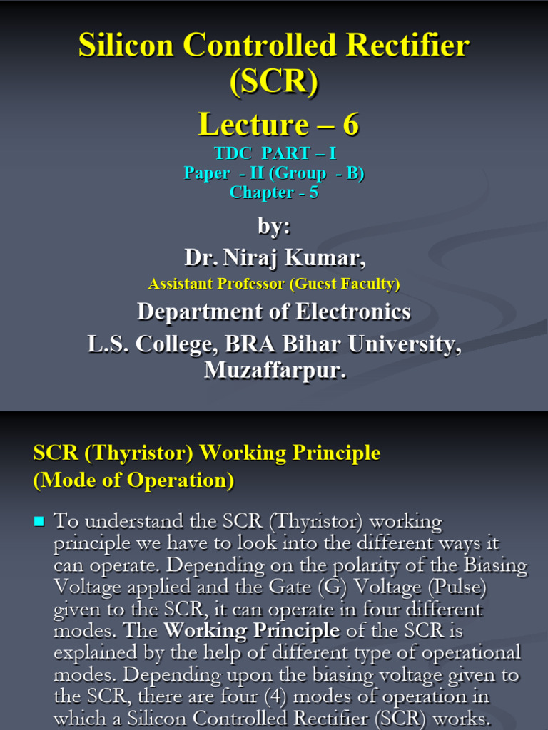 Silicon Controlled Rectifier (SCR), Lecture - 6, TDC Part - I, Paper ...