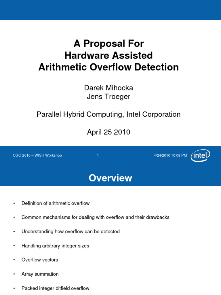 A Proposal For Hardware Assisted Arithmetic Overflow Detection - 2010 ... A Proposal For Hardware Assisted Arithmetic Overflow Detection - 2010 ...