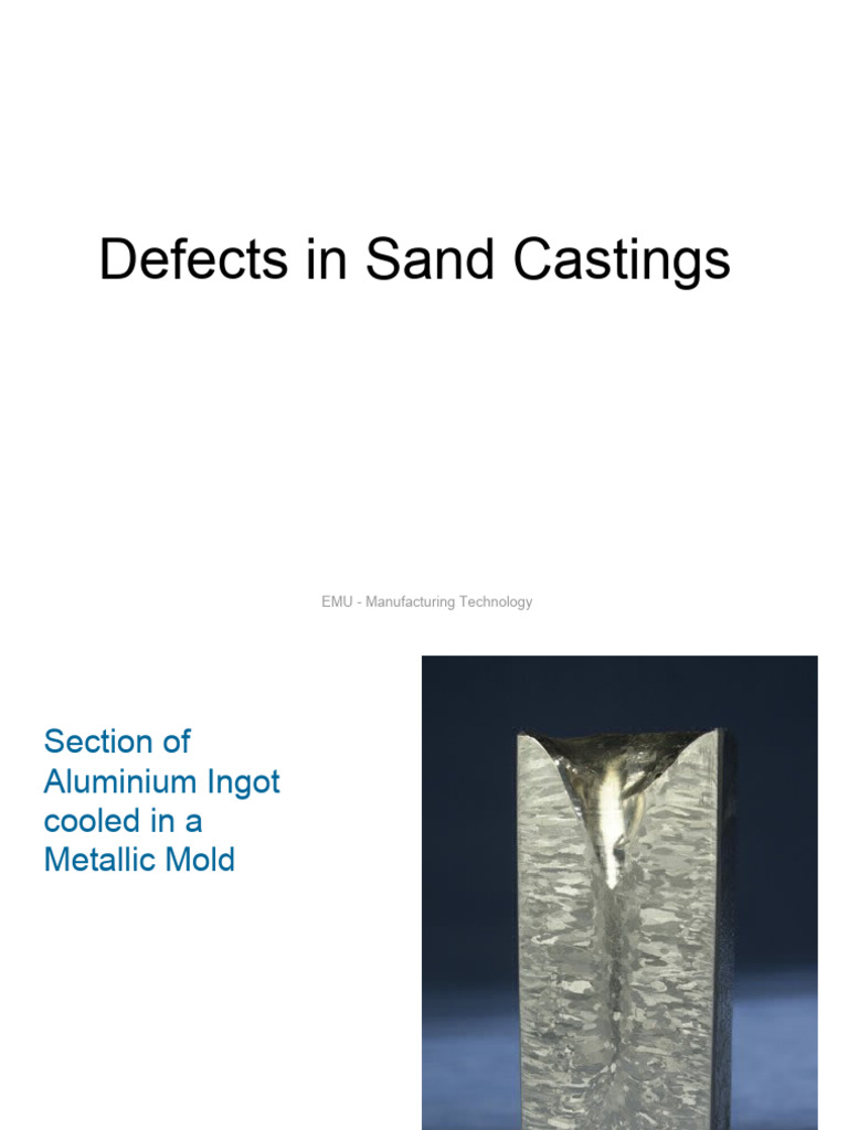 Defects in Sand Casting 1 Nov | PDF | Cast Iron | Industrial Processes
