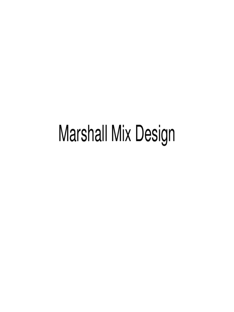 10 - Marshall Mix Design | PDF | Concrete | Road Surface