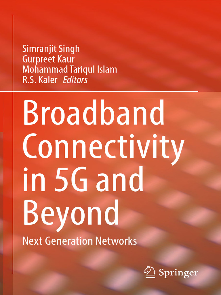 Broadband Connectivity in 5G and Beyond - Next Generation Networks ...