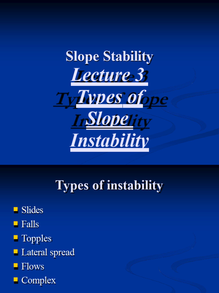 3 - Lecture3-Type of Slope Instability | PDF | Landslide | Horticulture
