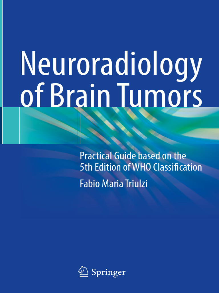 Neuroradiology of Brain Tumors | PDF | Medical Diagnosis | Magnetic Resonance Imaging