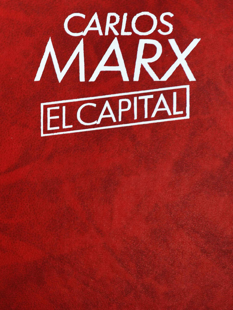 Karl Marx El Capital Tomo I Editorial Progreso | PDF