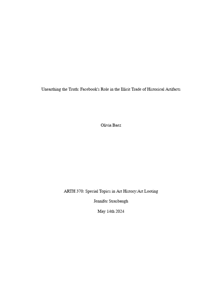 Unearthing The Truth - Facebook's Role in The Illicit Trade of ...