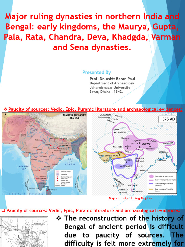 9. Major Ruling Dynasties in Northern India and Bengal Early Kingdoms ...