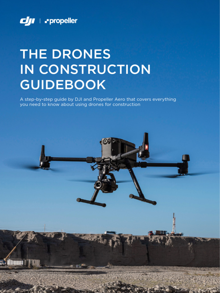 Dji And Propeller Aero Drones In Construction Guidebook 2 Pdf Unmanned Aerial Vehicle