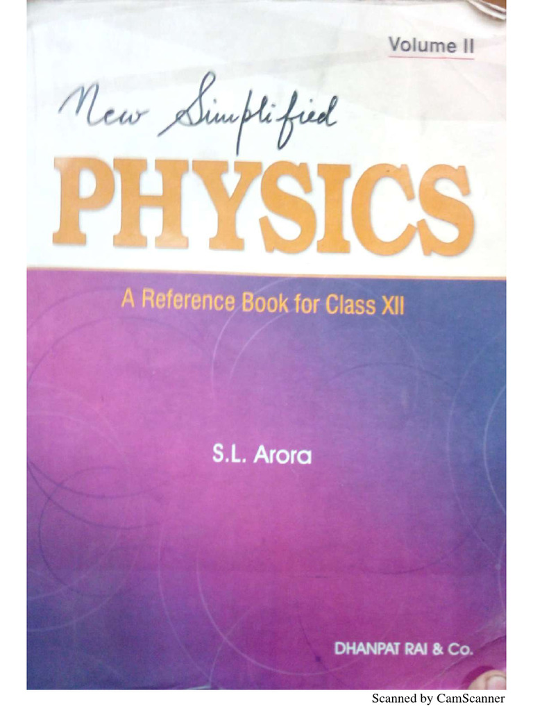 SL Arora Simplified Physics Class 12 Vol 2 Blunt Library | PDF SL Arora Simplified Physics Class 12 Vol 2 Blunt Library | PDF
