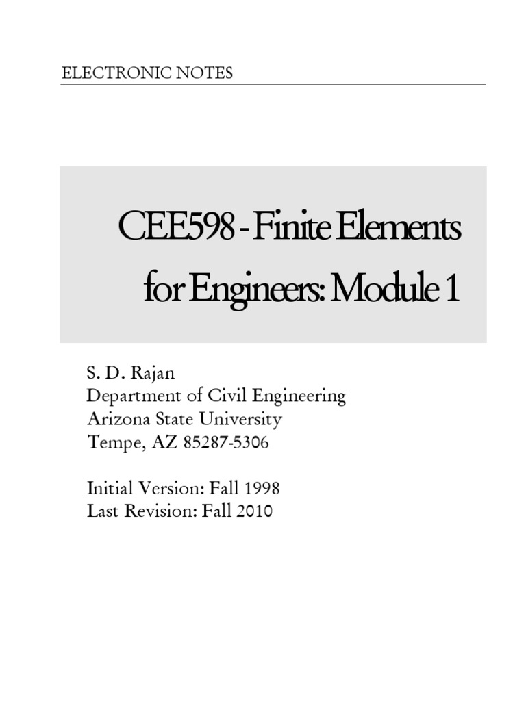 Cee598 Finite Elements For Engineers Module 1 Pdf Finite Element Method Numerical Analysis