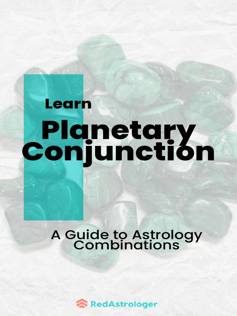 Learn Planetary Conjunction 1 | PDF | Planets In Astrology | Horoscope