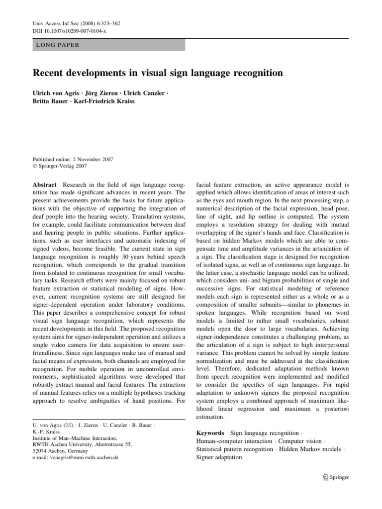 Recent Developments in Visual Sign Language Recognition: &) J. Zieren U ...