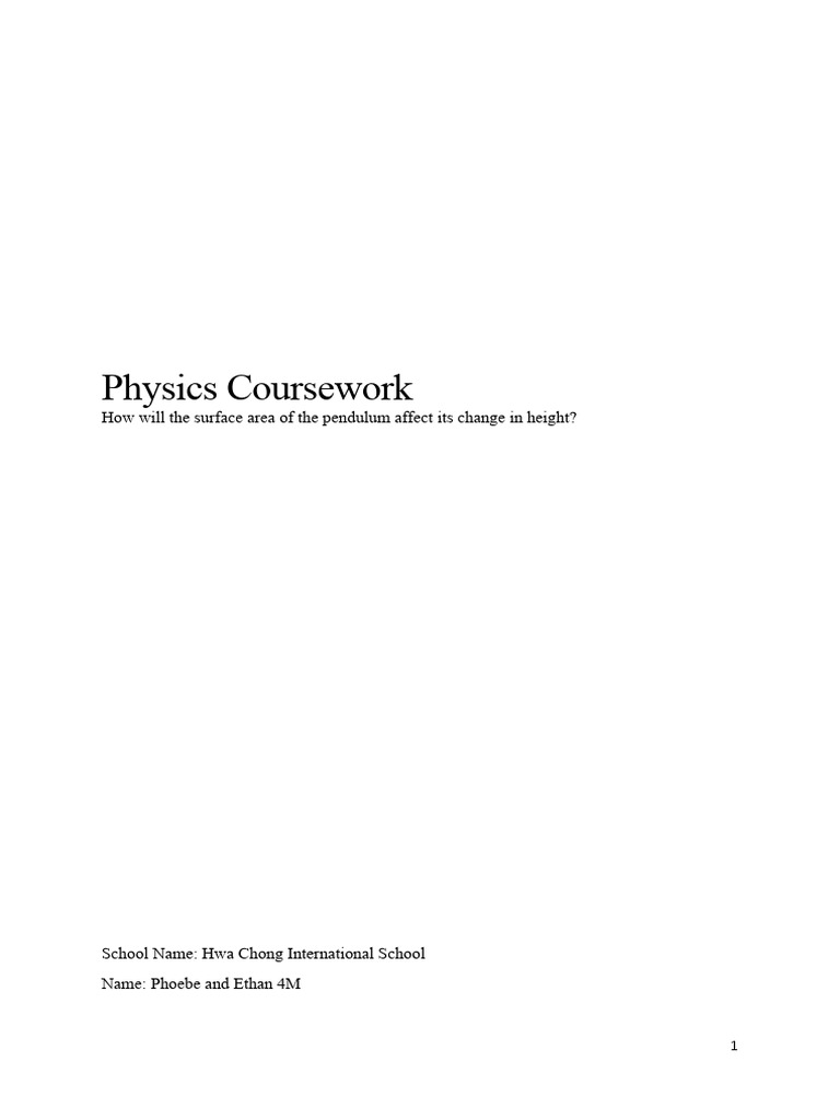 Physics Coursework (Halfway Done) | PDF | Pendulum | Potential Energy