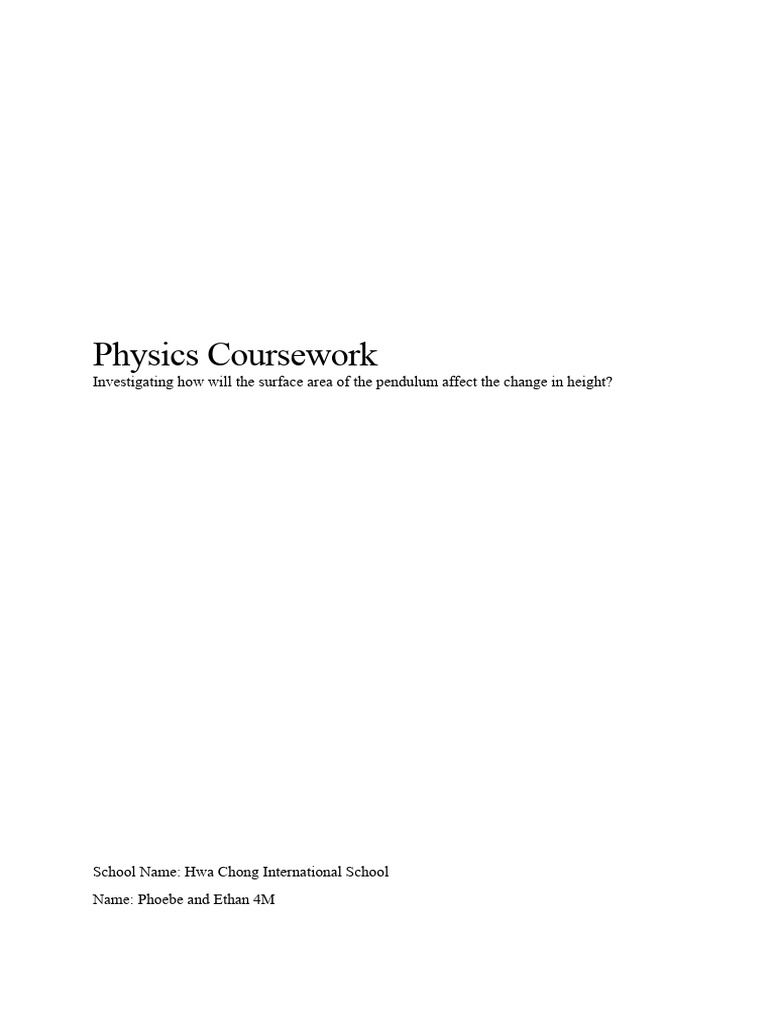 Physics Coursework (Halfway Done) | PDF | Pendulum | Friction